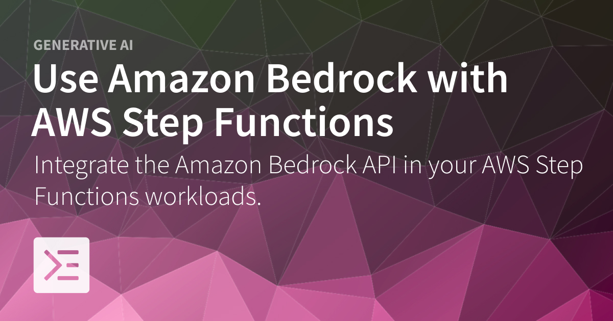 Generative AI: Amazon Bedrock with AWS Step Functions | Sebastian Müller, Hamburg - sbstjn.com