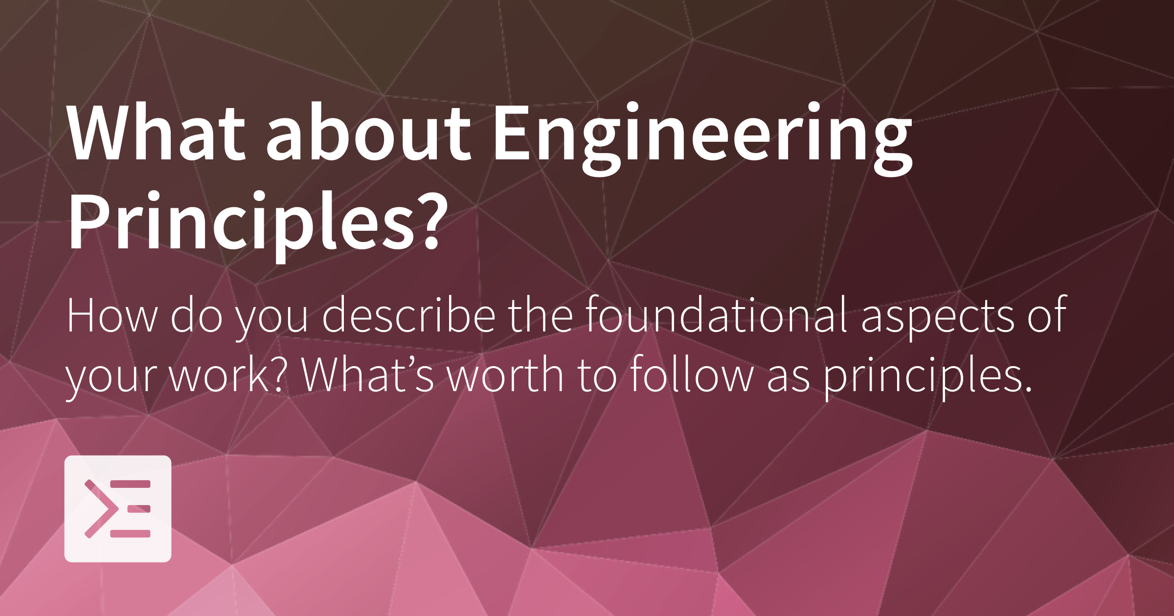 Thoughts: Engineering Principles | Sebastian Müller, Hamburg - sbstjn.com